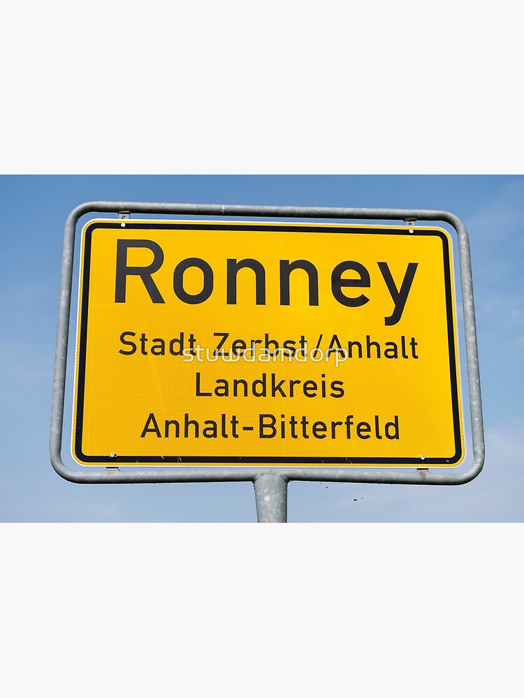 "Ronney Saxony Anhalt Germany Village name sign" Poster for Sale by ...