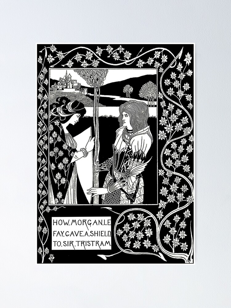 Morgan LeFay Gave a Shield” by Aubrey Beardsley" Poster for Sale by ...