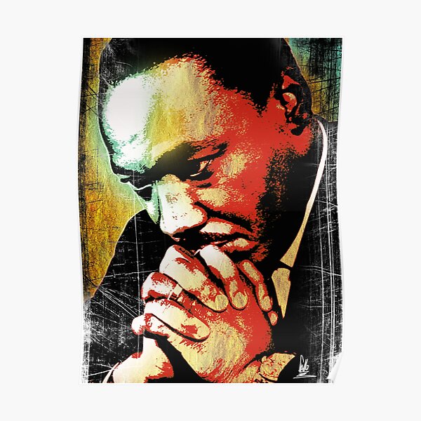 Martin Luther King Posters | Redbubble