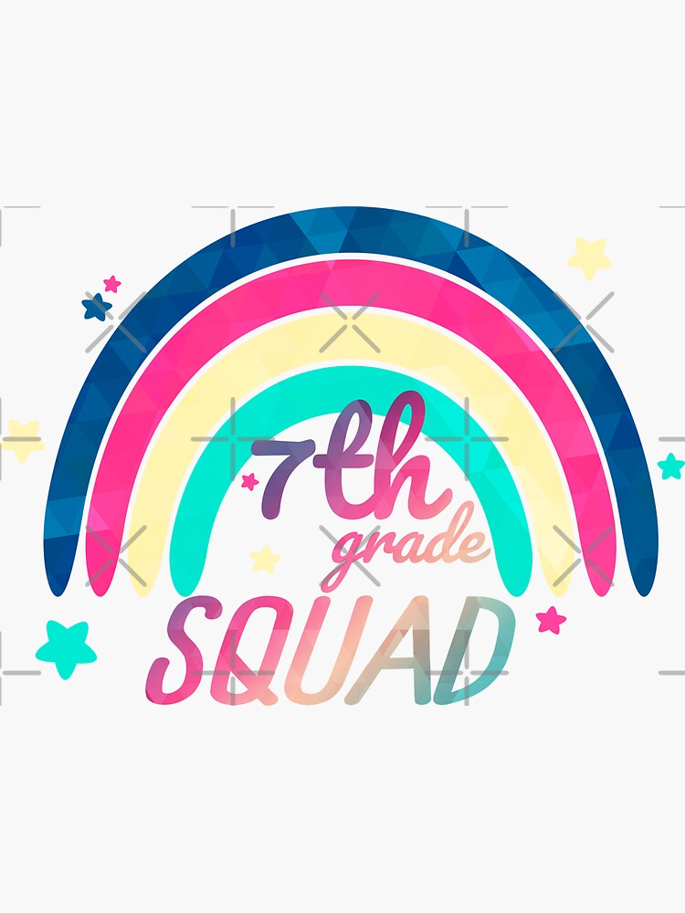 "7th Grade Squade Rainbow Star Design Sticker" Sticker for Sale by ...