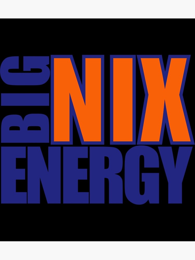 "Big Nix Energy Sticker" Poster for Sale by janlzmaude | Redbubble