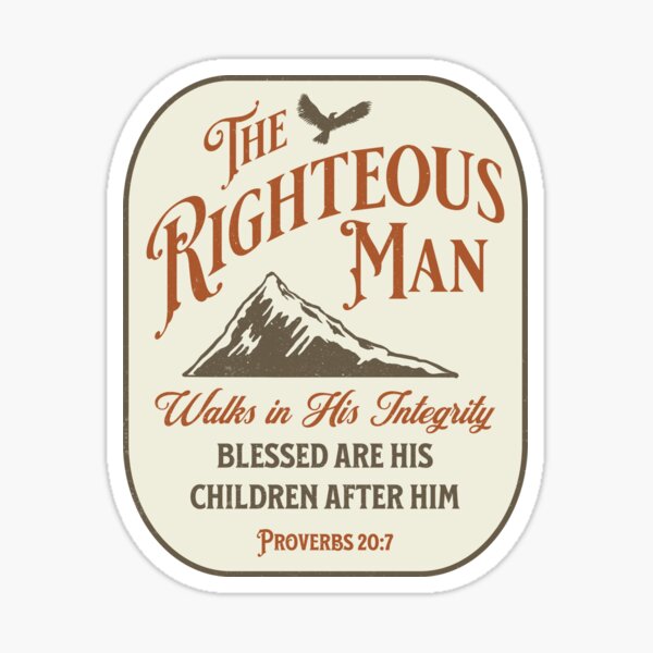 "The Righteous Man" Sticker for Sale by BibleGraphics | Redbubble