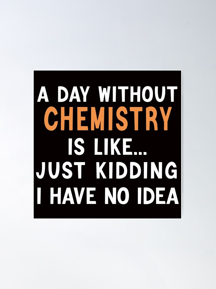 Funny Chemistry Senior Quotes