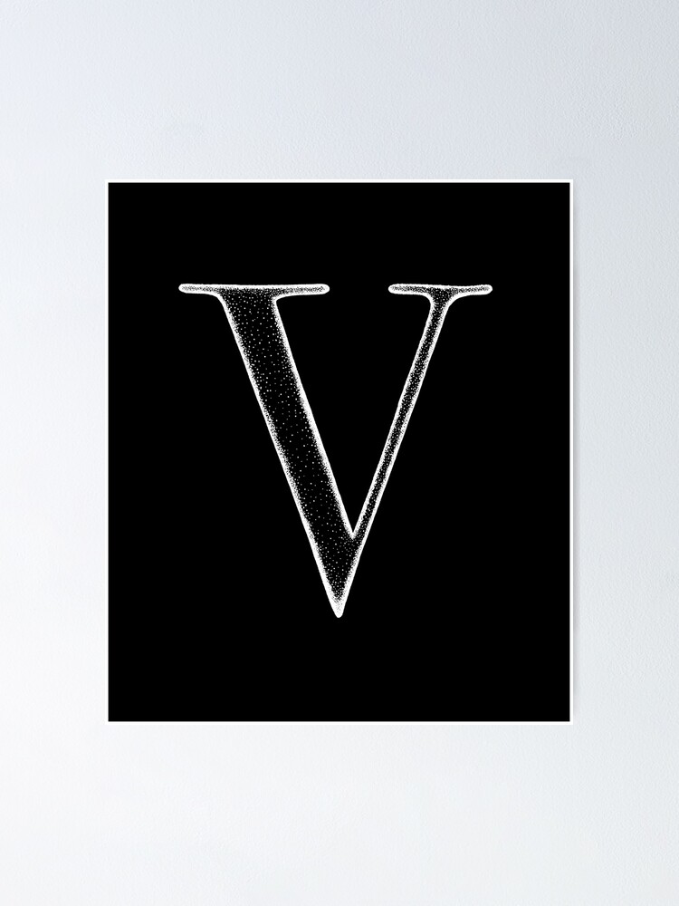 "Dotart/Dotwork illustration of White Letter V" Poster for Sale by ...