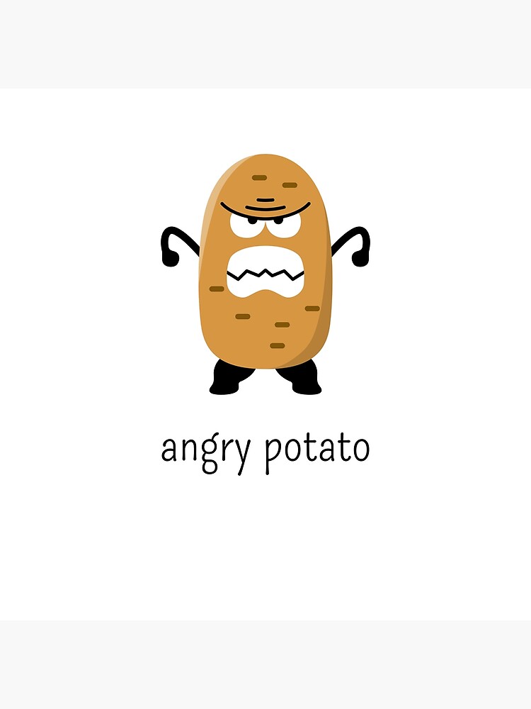 " Angry potato" Poster for Sale by didine1995 | Redbubble