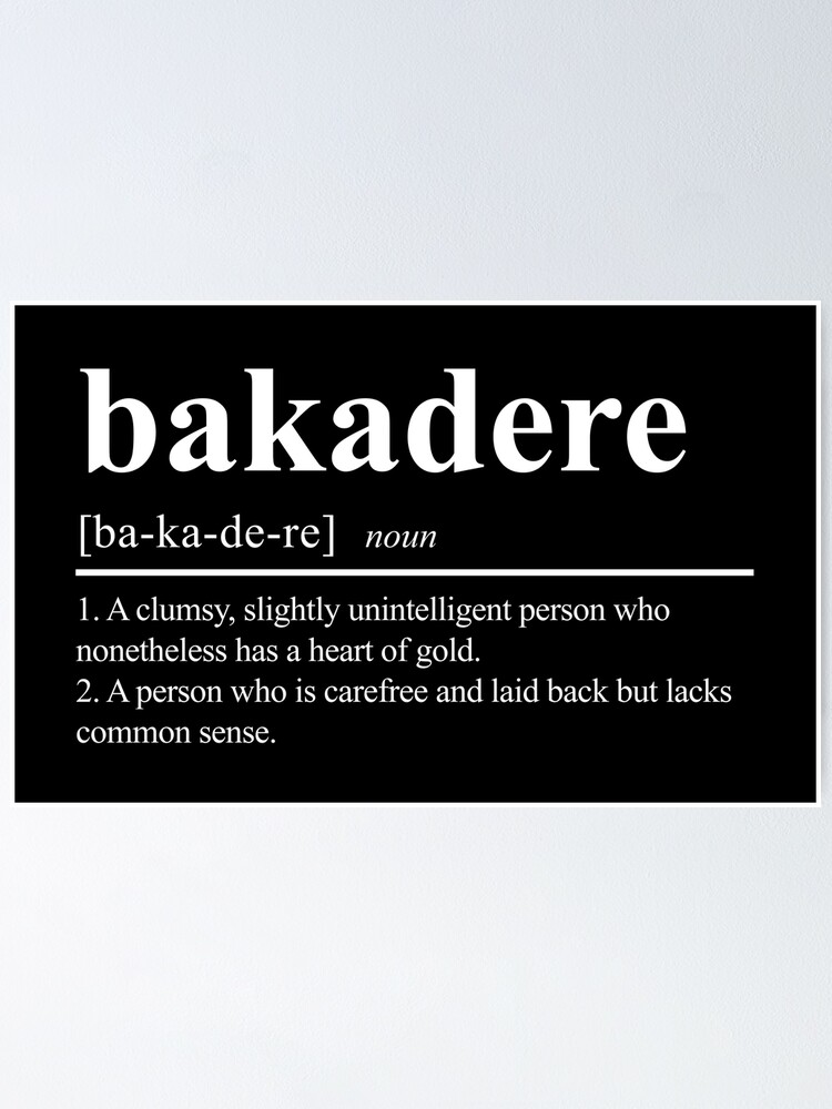 "Bakadere Defined" Poster for Sale by cuteattitudes | Redbubble