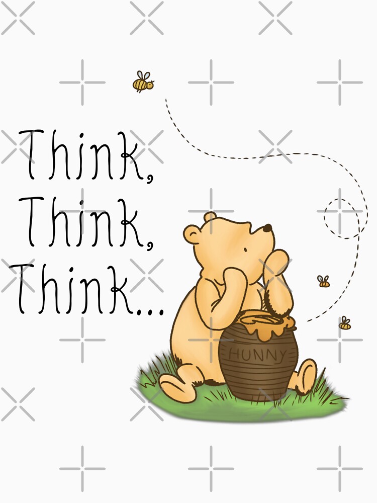 Think Winnie the Pooh T-Shirt sold by Minerva m Pena | SKU 39682454 ...