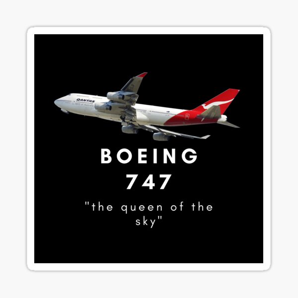 "BOEING 747 "the queen of the sky"" Sticker for Sale by AGArtCreations ...