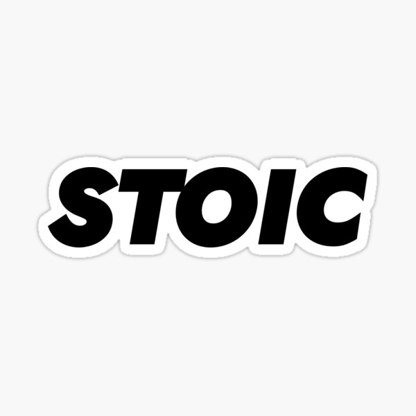 "STOIC" Sticker for Sale by GAADesignz | Redbubble