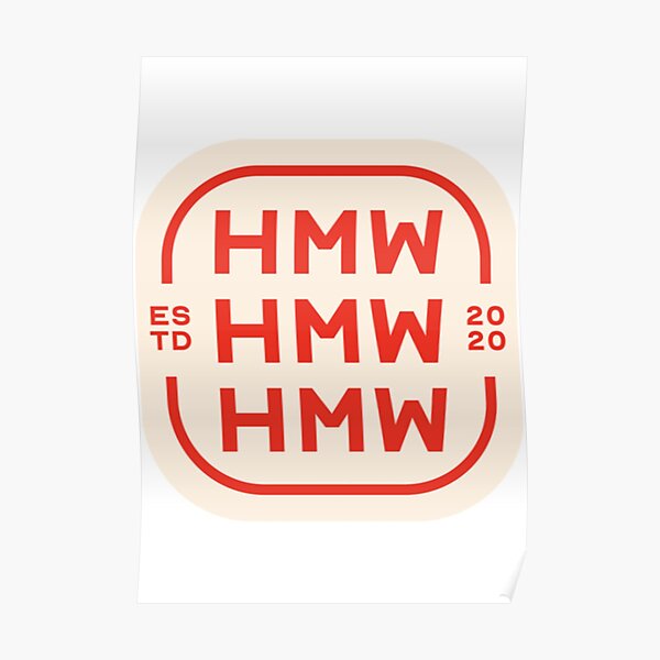 "How Might We (HMW)" Poster for Sale by JudeRosea | Redbubble