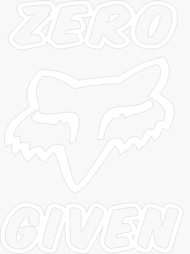 "Zero Fox Given" Sticker for Sale by NaiaAguayo | Redbubble