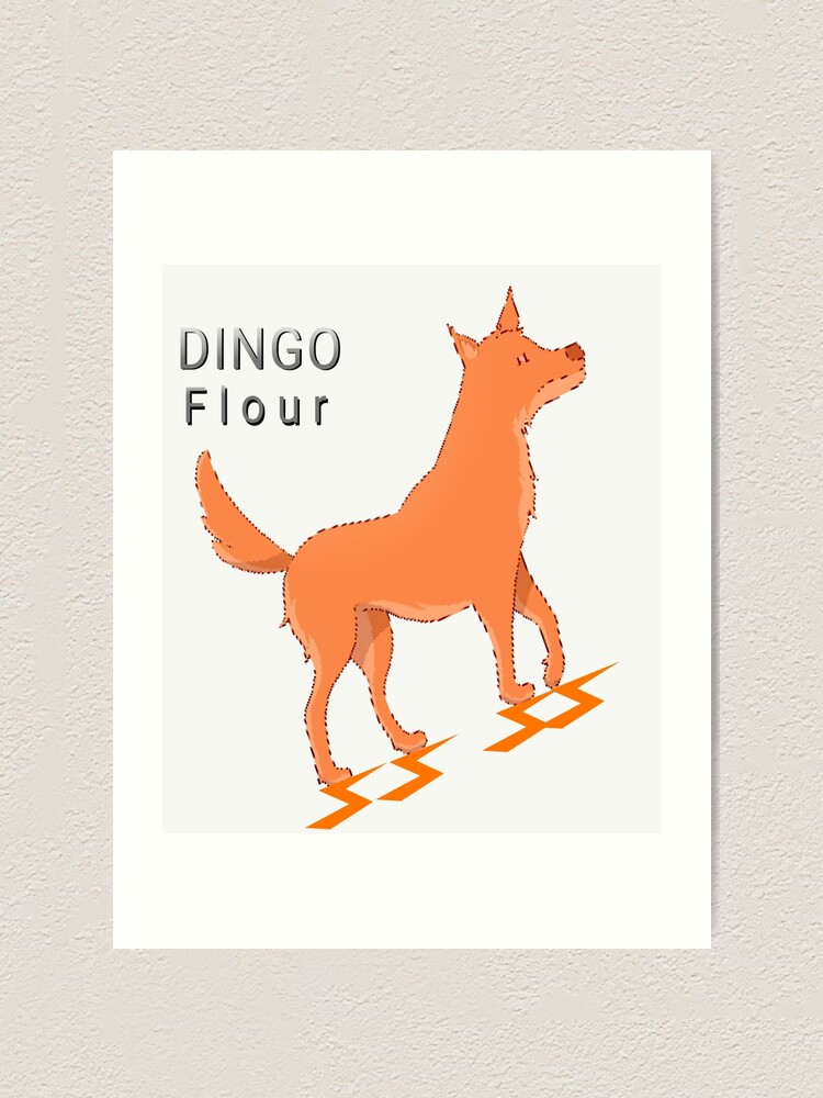 "Dingo Flour - trending funny on demand 2022" Art Print by MAhmed8Art ...