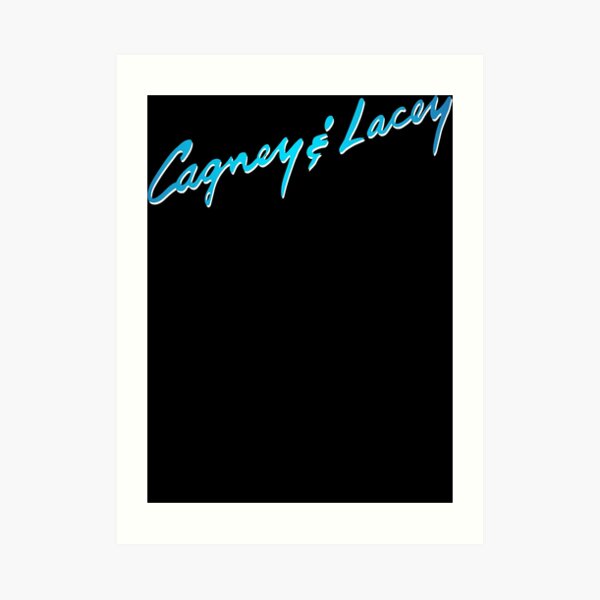 "Cagney and Lacey 80s TV Series Logo" Art Print for Sale by ...