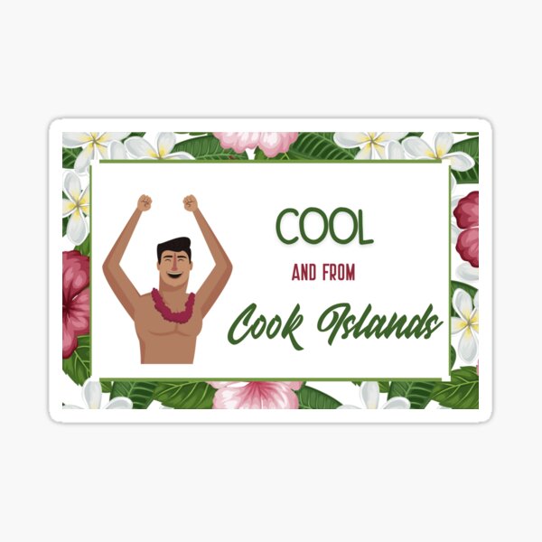 "Cool and from Cook Islands" Sticker by PolyMicroMela | Redbubble