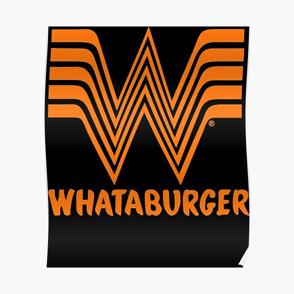 "Whataburger Fast Food Restaurant logo " Poster for Sale by WagnerCarol ...