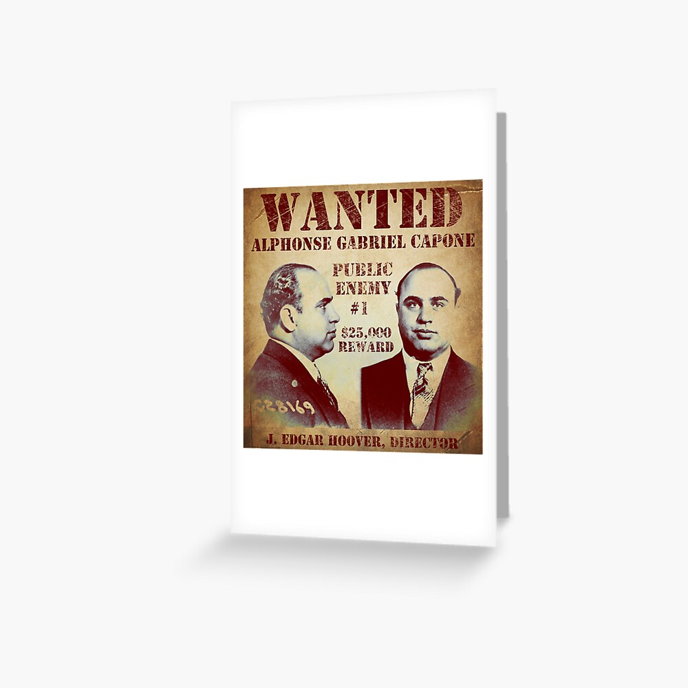 "Al Capone Wanted Poster" Greeting Card by mindydidit | Redbubble