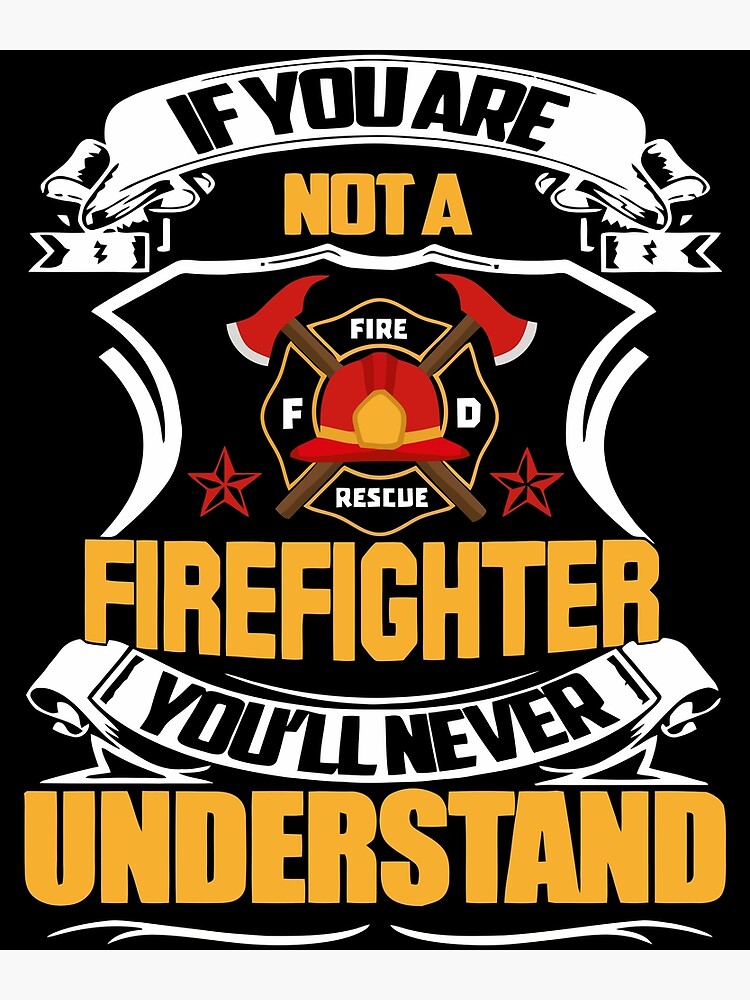 "Firefighter-t-Shirt-Sayings-fire-Rescue-Firefighter-Tshirt-Firefighter ...