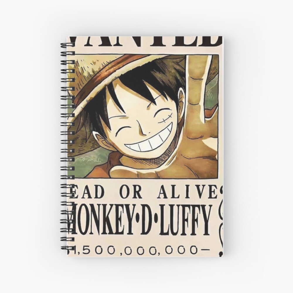 "Monkey.D.Luffy Luffy wanted poster Dead Or Live" Spiral Notebook for ...