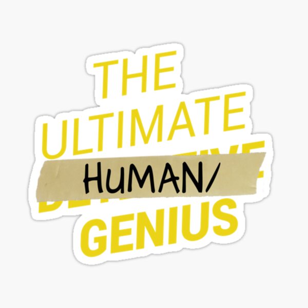 "B99 - Ultimate human slash genius Baby One-Piece" Sticker by ...