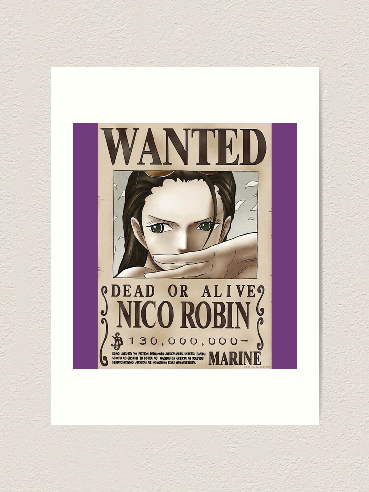 "Nico Robin Wanted Poster" Art Print for Sale by MarciaLabadie | Redbubble
