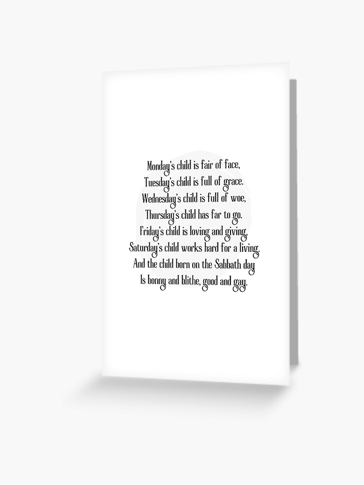 " Monday's Child Poem - Traditional Children's Rhyme" Greeting Card for ...