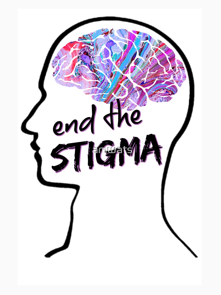 "End the Stigma." T-shirt for Sale by amwats | Redbubble | mental t ...