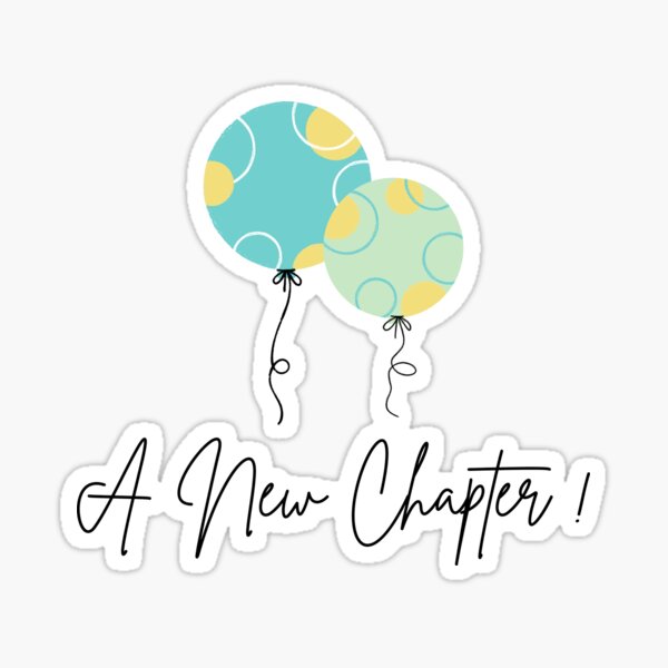 "a new chapter" Sticker by LuxaDesign | Redbubble