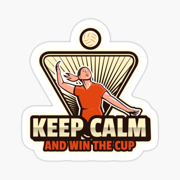 "Keep Calm And Win The Cup - Motivational Quote" Sticker for Sale by ...