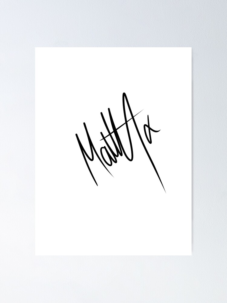 "Matty Healy Autograph" Poster for Sale by Maisie Jones | Redbubble