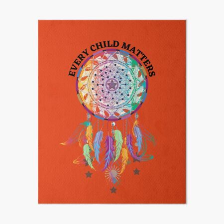 "Orange Shirt Day , Every Child Matters , Dream Catcher Coloring" Art ...