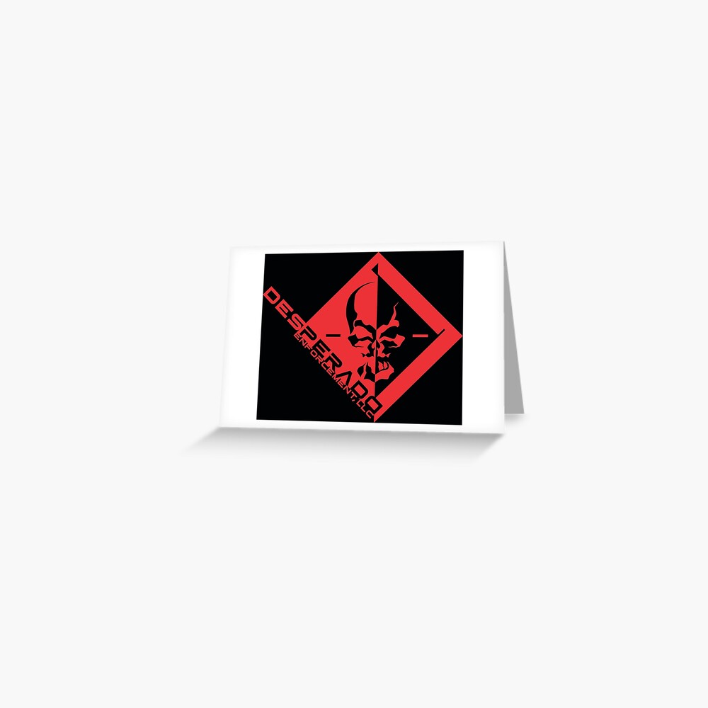 "Desperado Enforcement LLC Logo" Greeting Card for Sale by ...