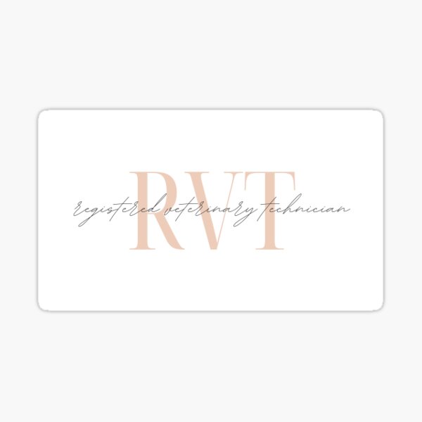 "Registered Veterinary Technician (RVT) Sticker" Sticker for Sale by ...