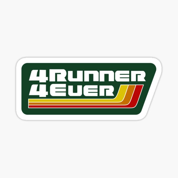 "4Runner 4Ever " Sticker by arkantero | Redbubble