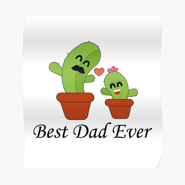 "Vintage Best Dad Ever,Father's Day2022,Father's Day Cactus " Poster ...