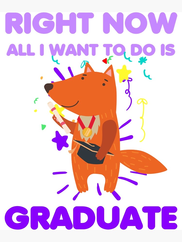 "Right Now All I Want To Do Is Graduate, Funny, Cute, Kawaii, Fox ...