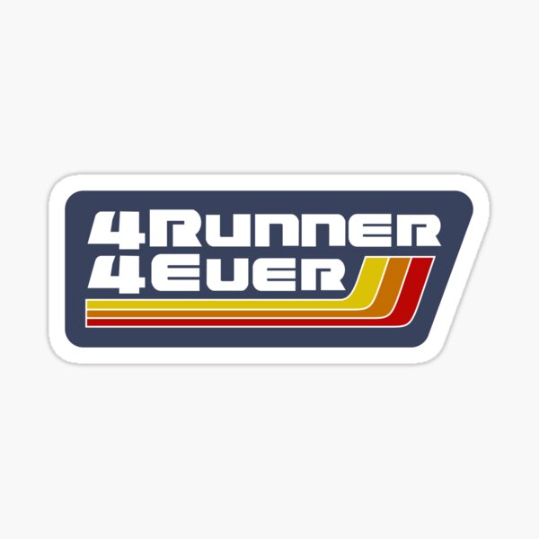 "4Runner 4Ever " Sticker for Sale by arkantero | Redbubble