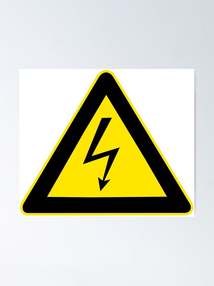 "Warning sign. Lightning bolt. " Poster for Sale by 2monthsoff | Redbubble