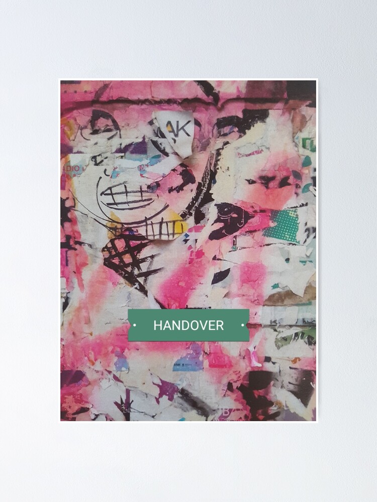 "handover" Poster for Sale by LFTH | Redbubble