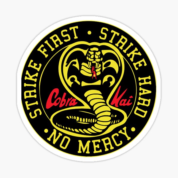 "Cobra kai strike first strike hard no mercy" Sticker for Sale by ...