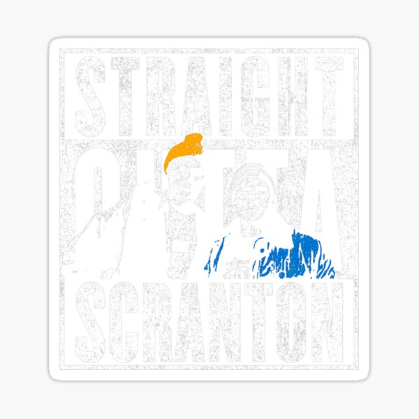 "The Office Straight Outta Scranton - Lazy Scranton" Sticker for Sale ...