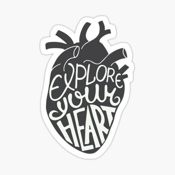 "explore your heart" Sticker for Sale by VerboShop | Redbubble