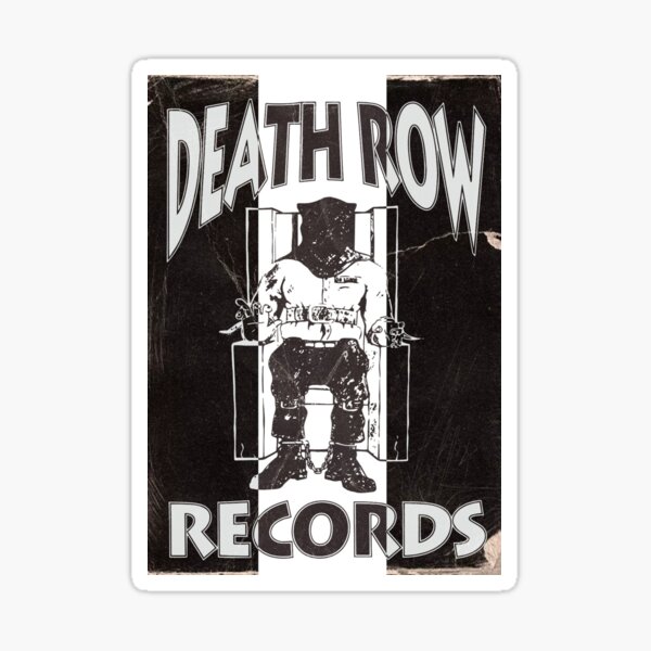 "DEATH ROW RECORDS " Sticker for Sale by CalliopeCr | Redbubble