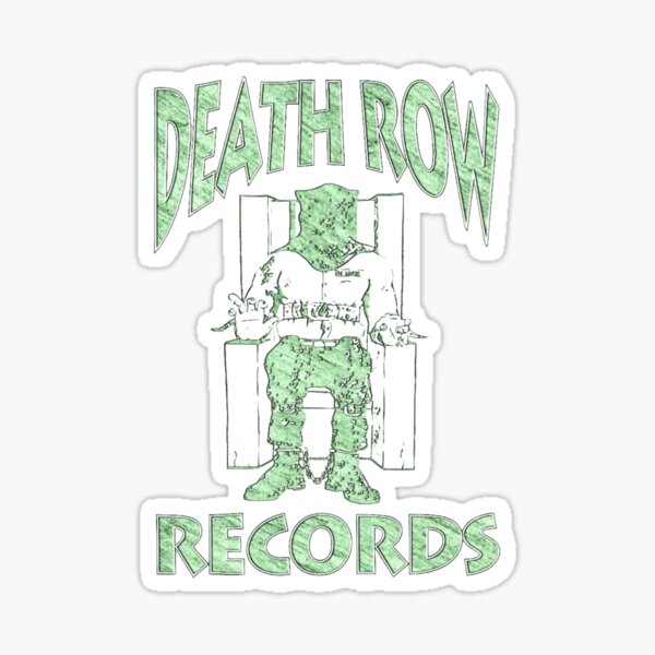 "DEATH ROW RECORDS " Sticker by CalliopeCr | Redbubble
