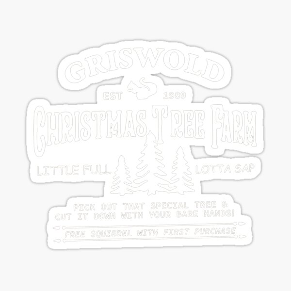 "Griswold Christmas Tree Farm" Sticker for Sale by kellycur | Redbubble