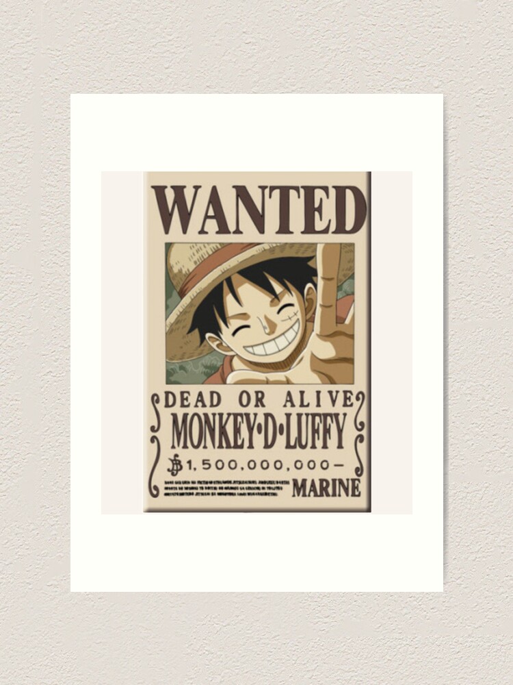 "One Piece Luffy Wanted" Art Print for Sale by DarionSmitham | Redbubble