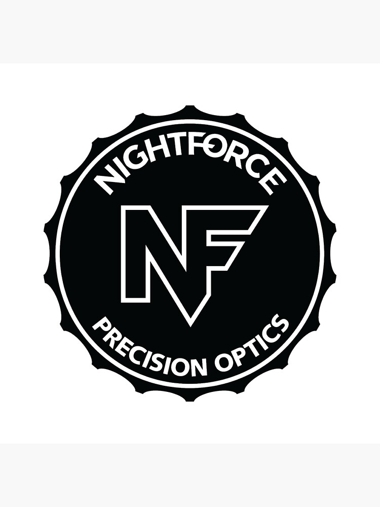 "NIGHTFORCE PRECISION OPTICS" Poster for Sale by Dhete52425 | Redbubble