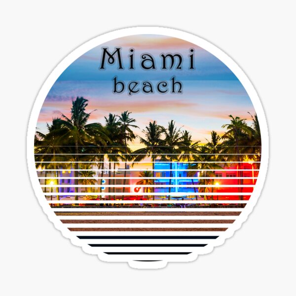 "Miami beach" Sticker for Sale by AleksandarRoyal | Redbubble
