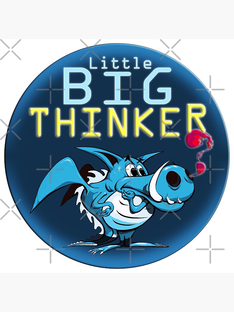 ""Little Big Thinker" - cute thinking dragon inspiring kids and adults ...
