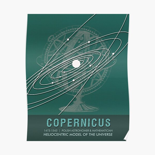 "Science Posters - Nicolaus Copernicus - Astronomer, Mathematician ...