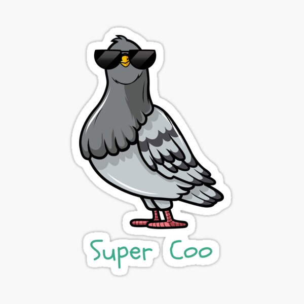 "Super Coo, A Cool Pigeon Design" Sticker for Sale by AnimalsMerch ...